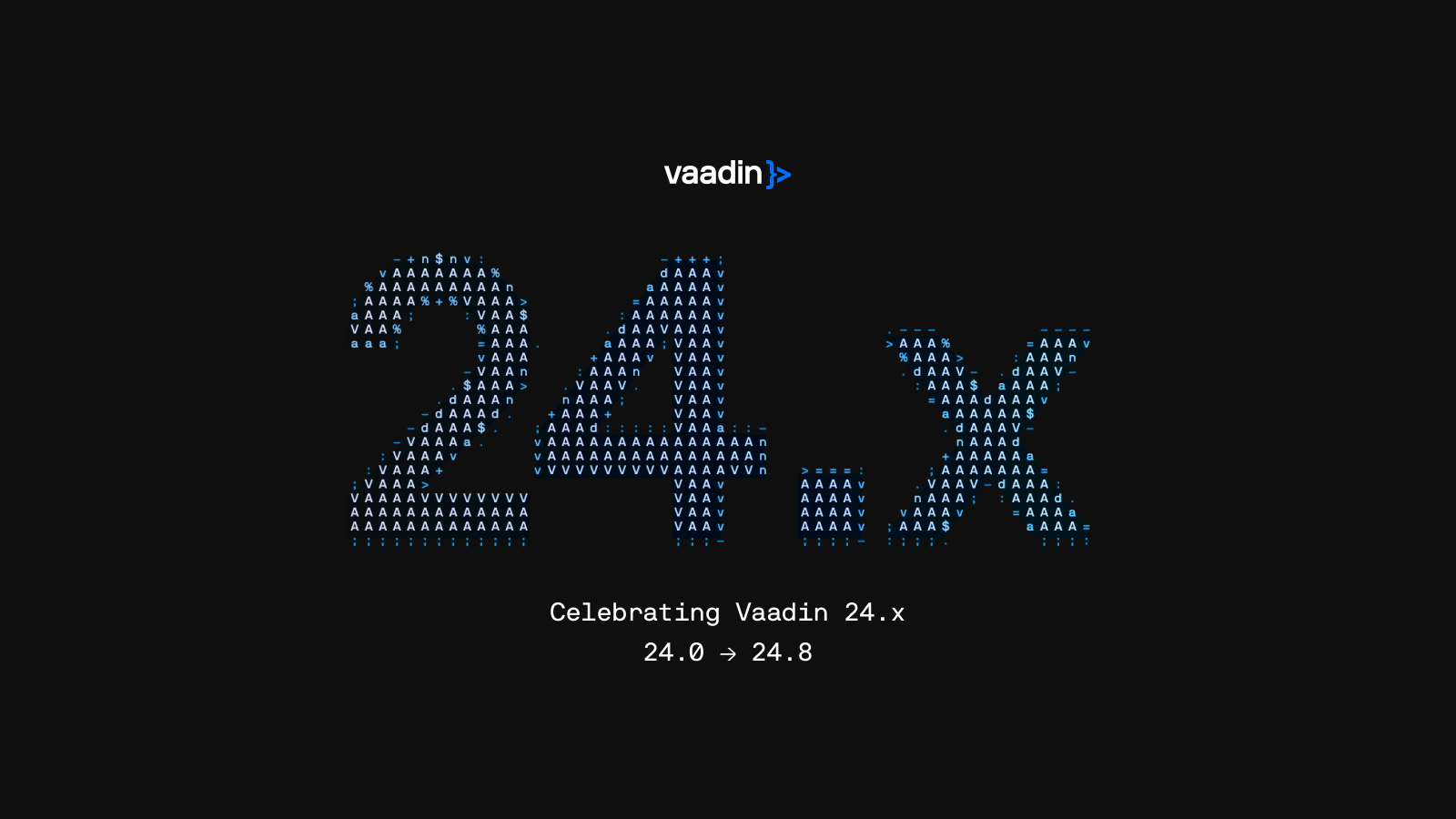 Celebrating Vaadin 24.x | Vaadin