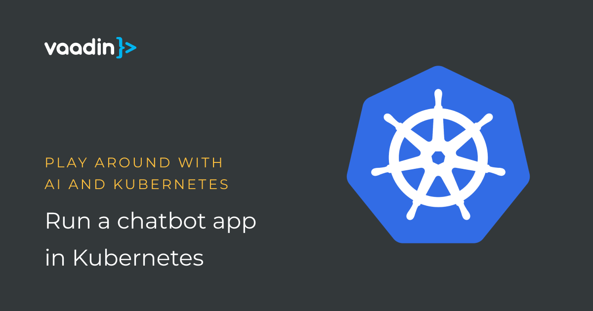 Deploying a Vaadin app to Kubernetes | Vaadin