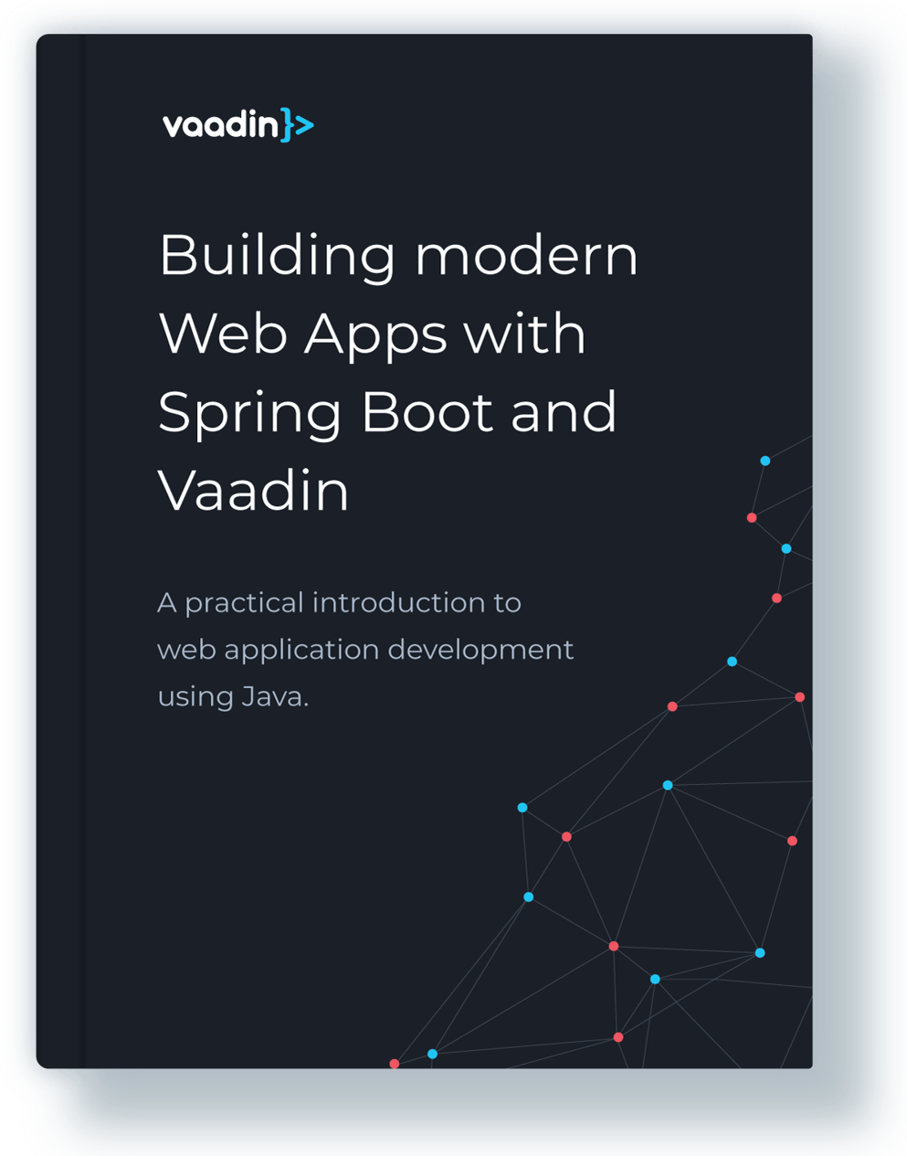 Free ebook: Modern Web Apps with Spring Boot and Vaadin | Vaadin